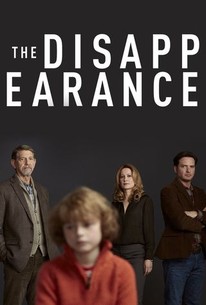 The Disappearance: Miniseries | Rotten Tomatoes