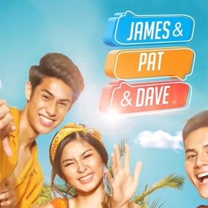 James & Pat & Dave - Rotten Tomatoes