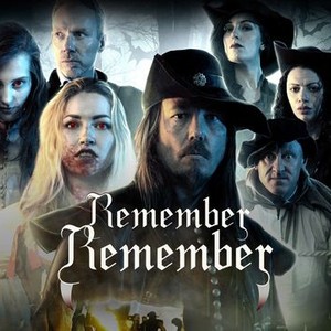 Remember Remember - Rotten Tomatoes