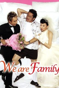 We Are Family | Rotten Tomatoes