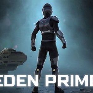 Eden Prime - Rotten Tomatoes