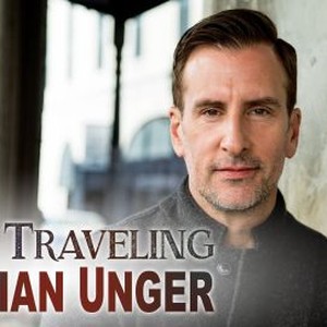Time Traveling With Brian Unger - Rotten Tomatoes