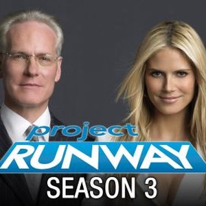 Project Runway: Season 3, Episode 6 - Rotten Tomatoes