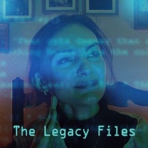 The Legacy Files - Rotten Tomatoes