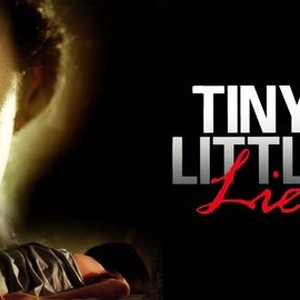 Tiny Little Lies - Rotten Tomatoes