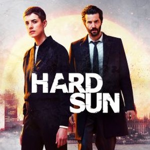 Hard Sun - Rotten Tomatoes
