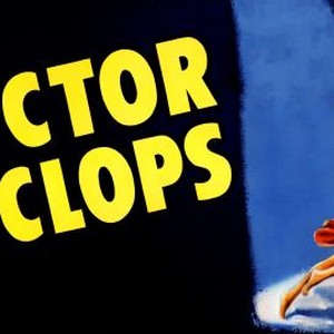 Dr. Cyclops - Rotten Tomatoes