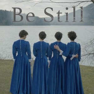 Be Still - Rotten Tomatoes