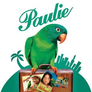 Paulie - Rotten Tomatoes