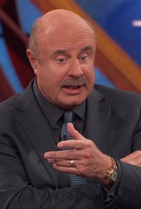 Dr. Phil: Season 16, Episode 84 | Rotten Tomatoes