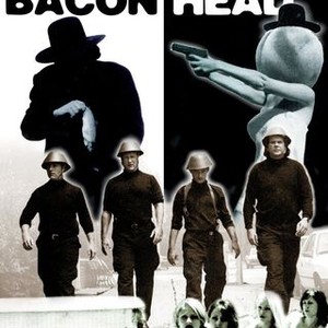 Bacon Head - Rotten Tomatoes