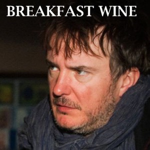 Breakfast Wine - Rotten Tomatoes