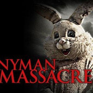 The Bunnyman Massacre - Rotten Tomatoes