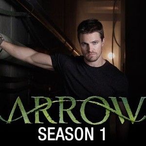Arrow: Season 1, Episode 1 - Rotten Tomatoes