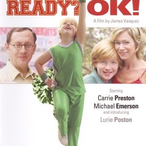 Ready? OK! (2008) - Rotten Tomatoes