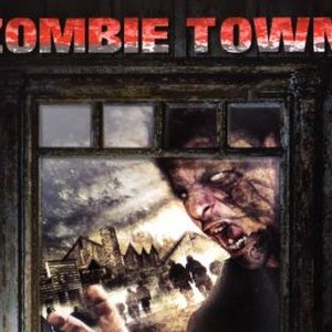 Zombie Town - Rotten Tomatoes