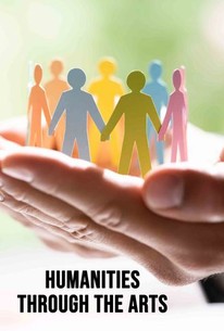 Humanities Through the Arts | Rotten Tomatoes