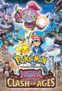 Pokémon the Movie: Hoopa and the Clash of Ages (2015) - Rotten Tomatoes