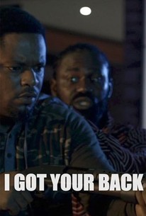 I Got Your Back | Rotten Tomatoes