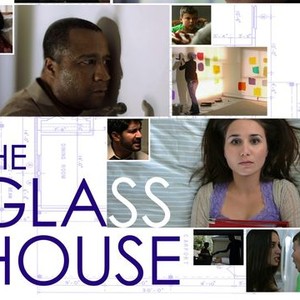 The Glass House - Rotten Tomatoes