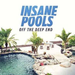 Insane Pools: Off the Deep End - Rotten Tomatoes