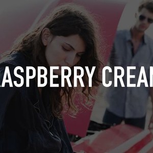 Raspberry Cream - Rotten Tomatoes