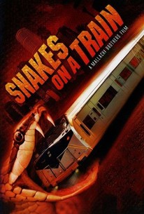 Snakes on a Train | Rotten Tomatoes
