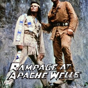 Rampage at Apache Wells - Rotten Tomatoes