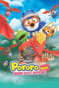 Pororo Movie_Dragon castle Adventure | Audience Reviews | Rotten Tomatoes
