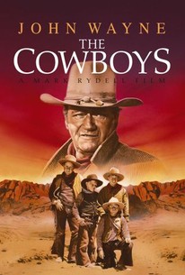 The Cowboys (1972) - Rotten Tomatoes