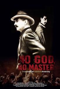 No God, No Master (2012) | Rotten Tomatoes