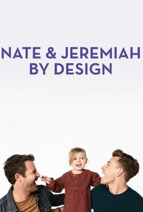 Nate & Jeremiah by Design | Rotten Tomatoes