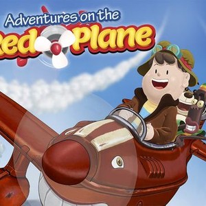 Adventures on the Red Plane - Rotten Tomatoes