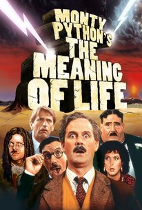 Monty Python's The Meaning of Life - Rotten Tomatoes