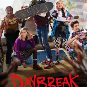 Daybreak - Rotten Tomatoes