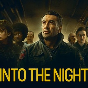 Into the Night - Rotten Tomatoes