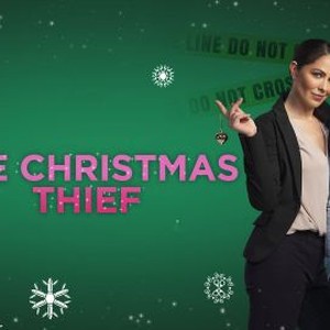 The Christmas Thief - Rotten Tomatoes