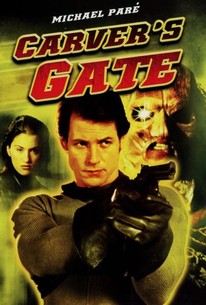 Carver's Gate | Rotten Tomatoes