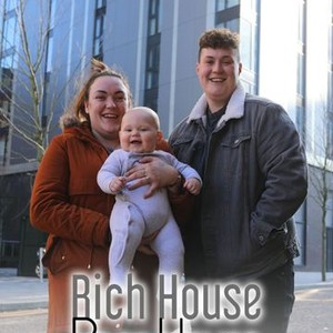 Rich House, Poor House - Rotten Tomatoes
