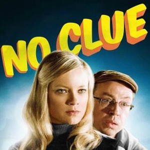 No Clue - Rotten Tomatoes
