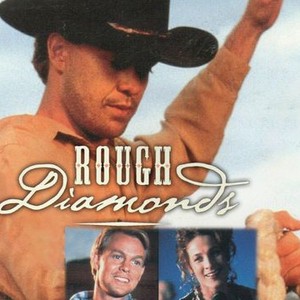 Rough Diamonds - Rotten Tomatoes