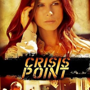 Crisis Point - Rotten Tomatoes
