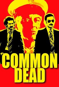 Common Dead | Rotten Tomatoes