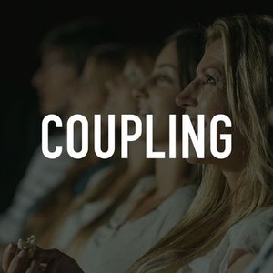 Coupling - Rotten Tomatoes