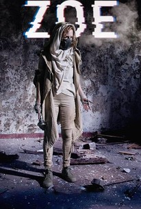 Zoe | Reviews | Rotten Tomatoes