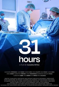 31 Hours | Rotten Tomatoes
