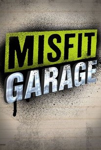 Misfit Garage: Season 1 | Rotten Tomatoes