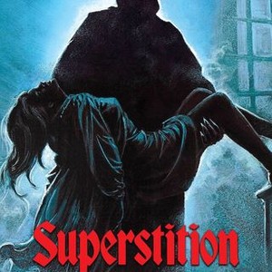 Superstition - Rotten Tomatoes