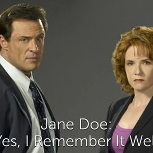 Jane Doe: Yes, I Remember It Well - Rotten Tomatoes