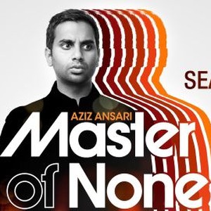 Master of None - Rotten Tomatoes
